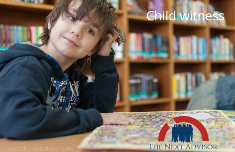 Child Witness Competency to Give Evidence - The Next Advisor