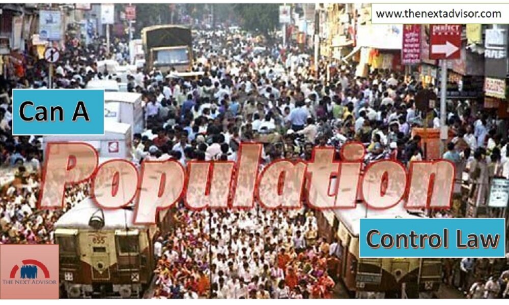 Can A Population Control Law - The Next Advisor